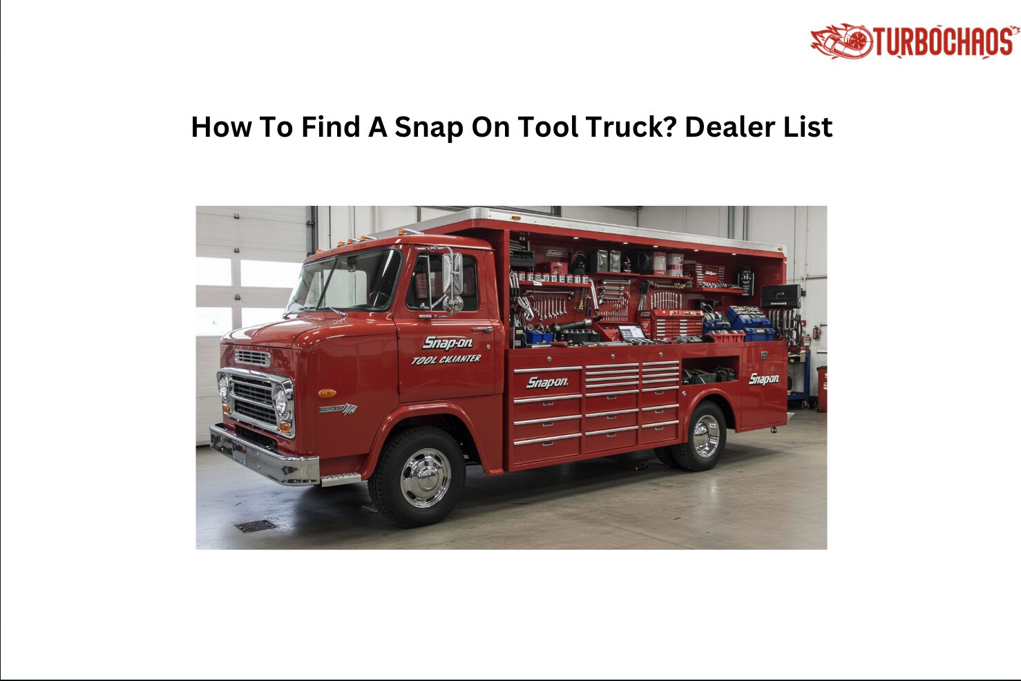 How To Find A Snap On Tool Truck?